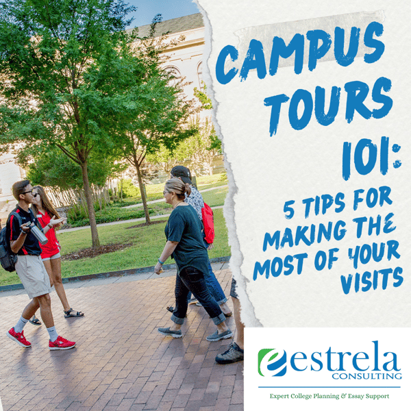 Campus Tours 101: 5 Tips for Making the Most of Your Visits